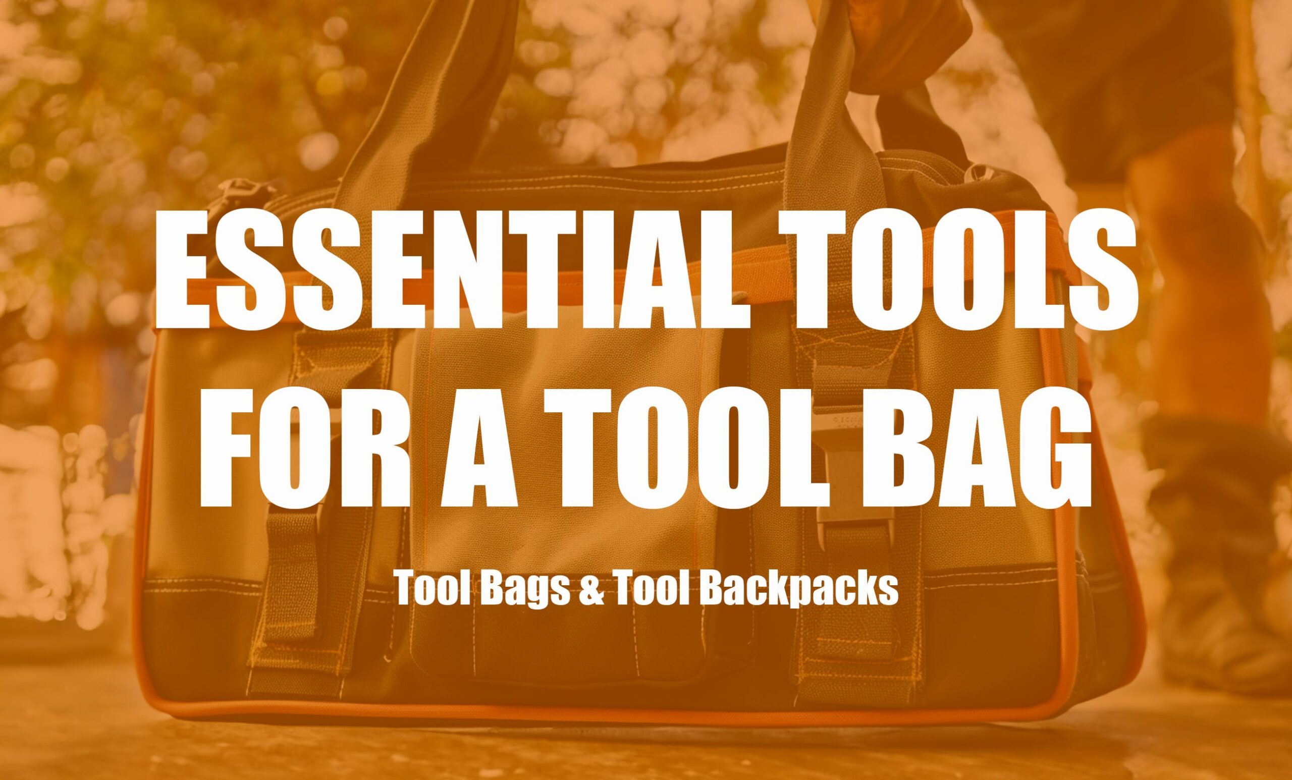 Essential Tools for a Tool Bag - Clever Handymen